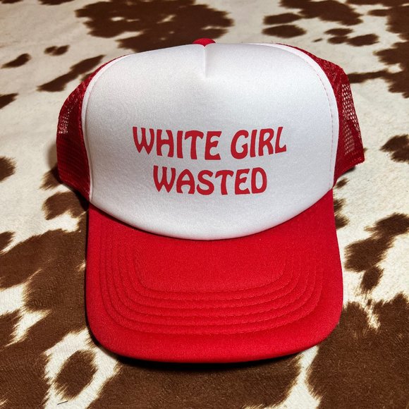 Accessories | White Girl Wasted Red Trucker Hat | Poshmark